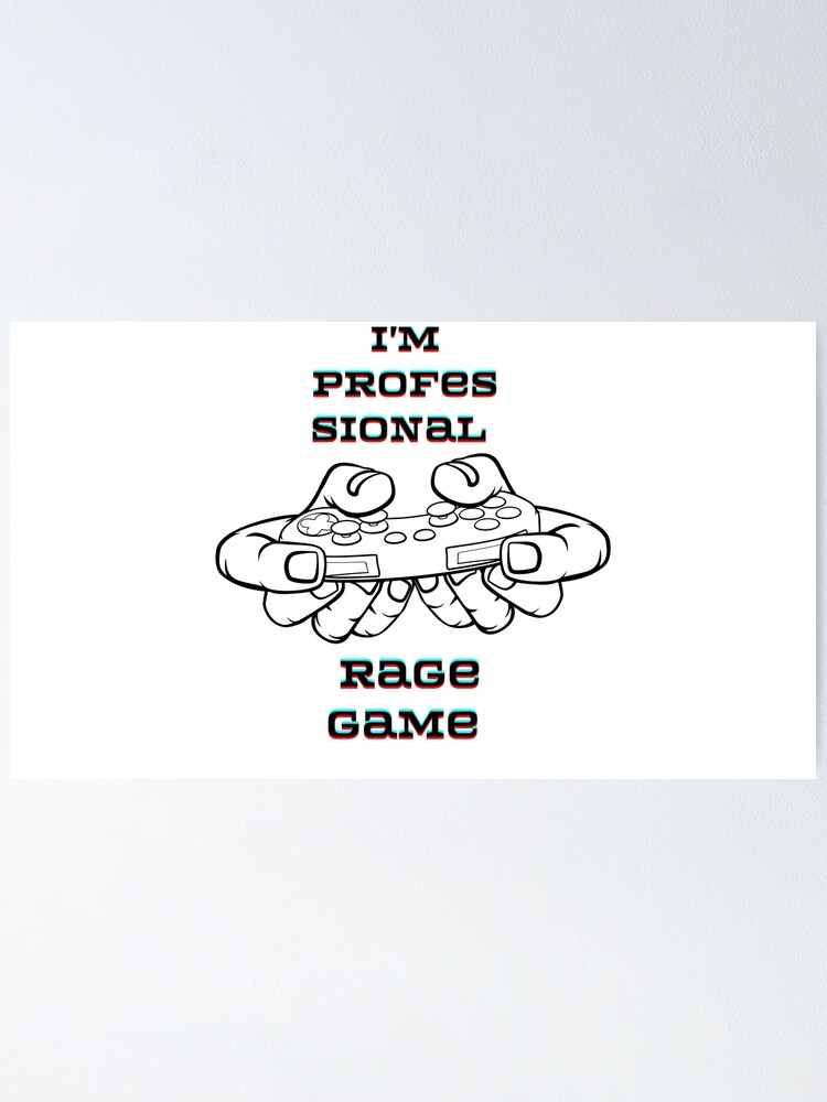 "rager game " Poster for Sale by lera18 | Redbubble