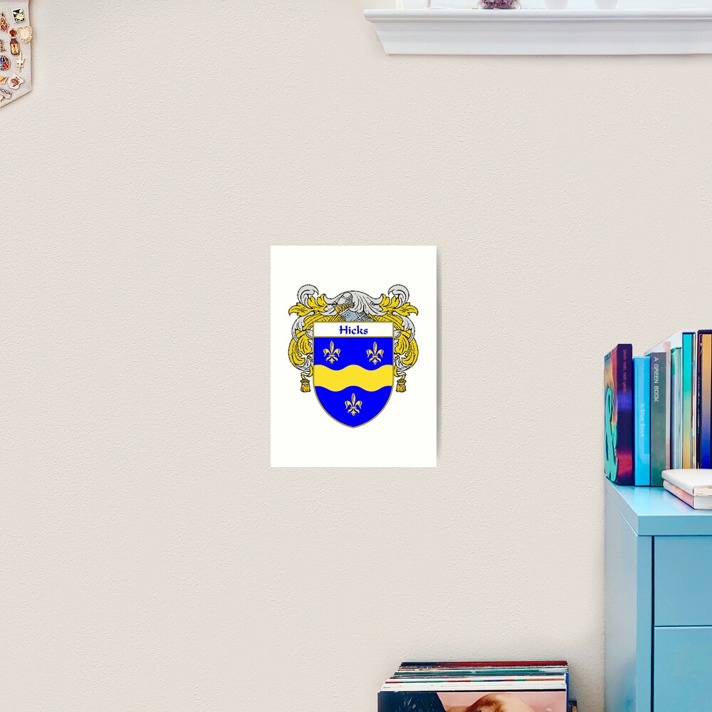 "Hicks Coat of Arms/Family Crest" Art Print for Sale by IrishArms ...
