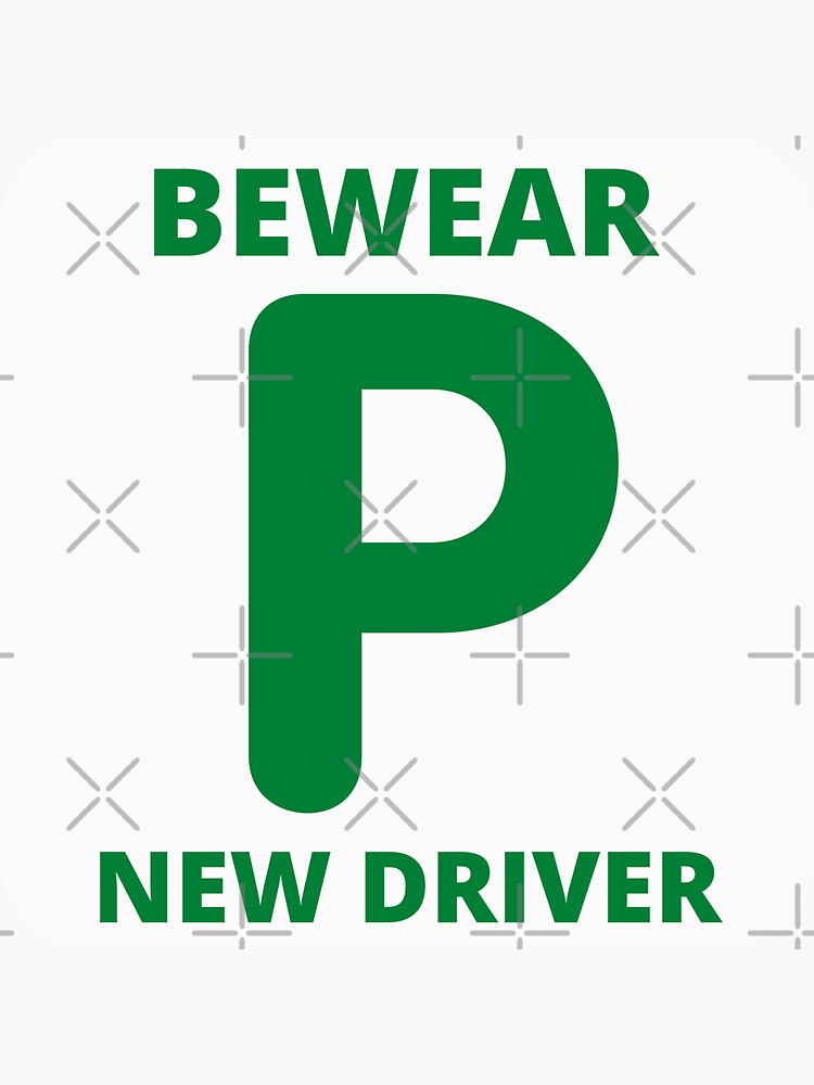 "BEWARE NEW DRIVER" Sticker for Sale by kawrdesigns | Redbubble