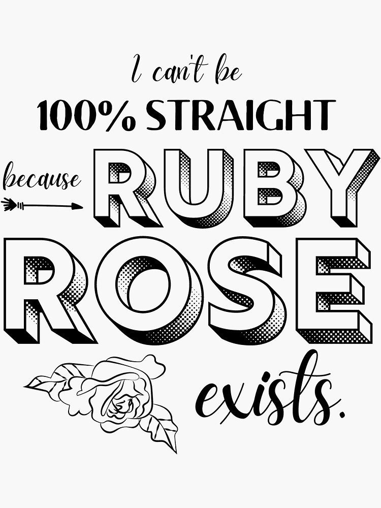 "Ruby Rose Quote" Sticker for Sale by MaisieLynnie | Redbubble