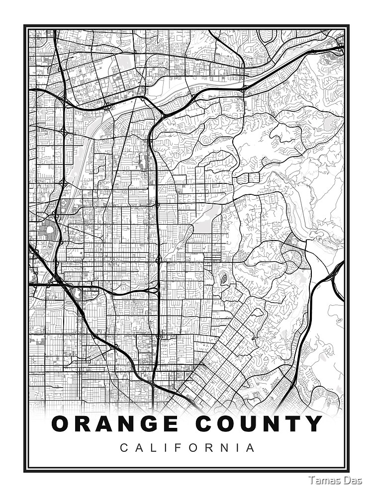 "Orange County Map" Poster for Sale by Tamas Das | Redbubble