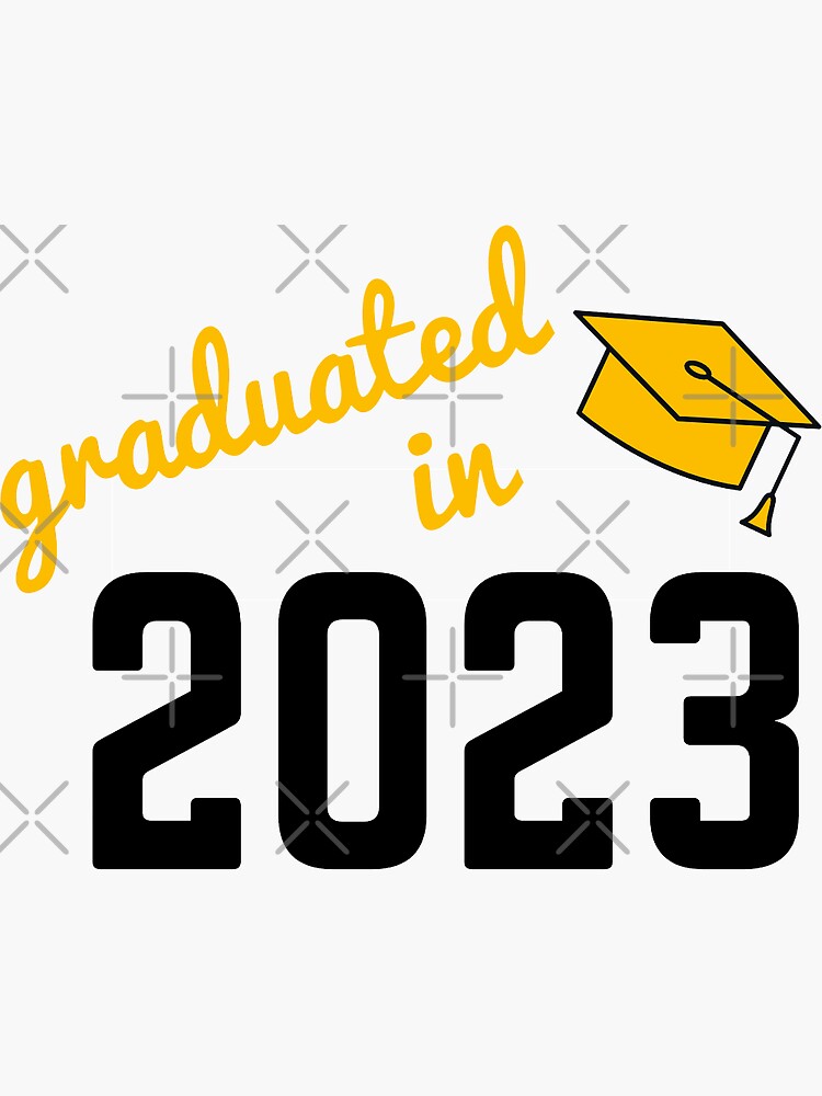 "graduated in 2023" Sticker by Ajaysandhu | Redbubble