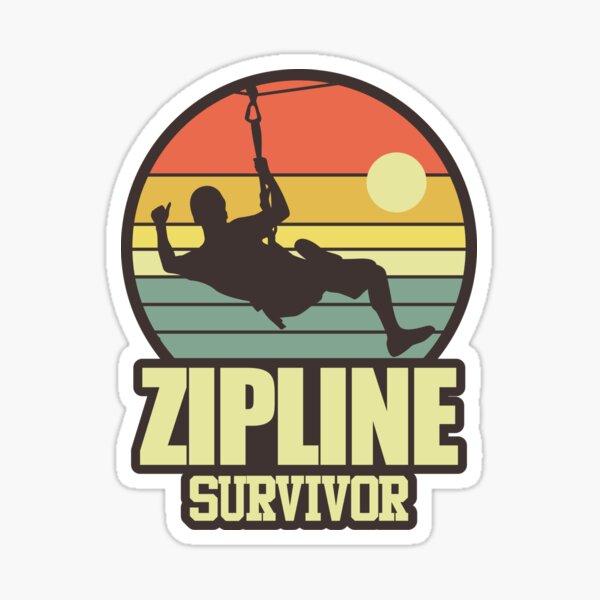 "Zipline Survivor | Aerial Runway Fun" Sticker for Sale by GravitiTees ...