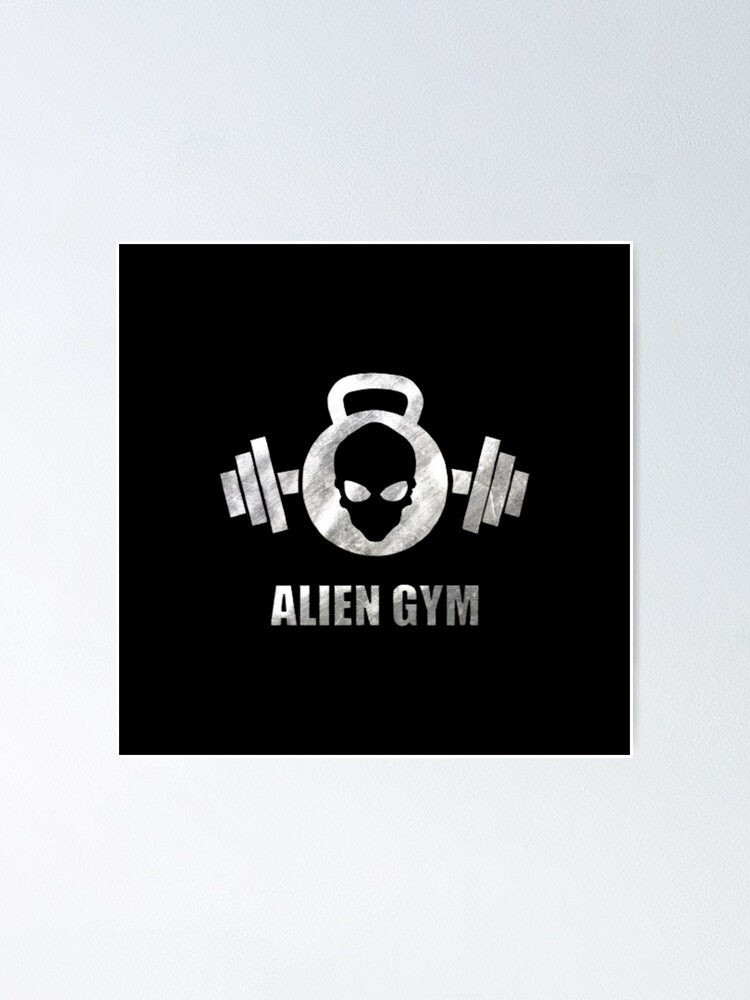 "Alien gym" Poster for Sale by hafizullah | Redbubble