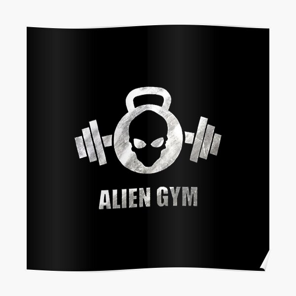 "Alien gym" Poster for Sale by hafizullah | Redbubble