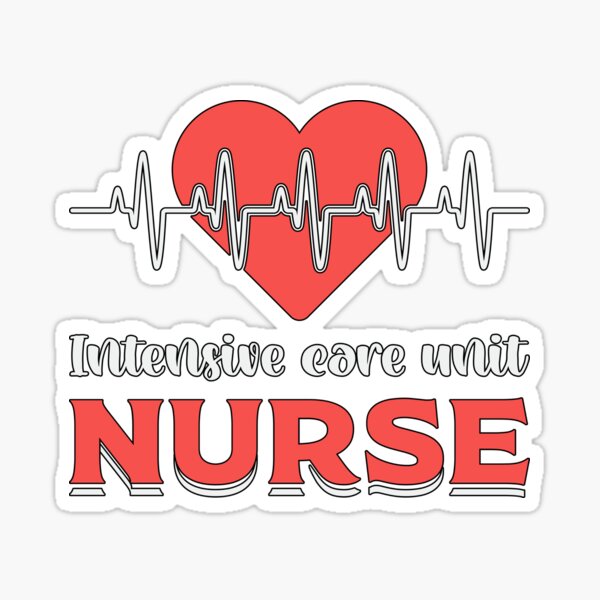 "Intensive Care Unit Nurse ICU Medicine Emergency" Sticker for Sale by ...