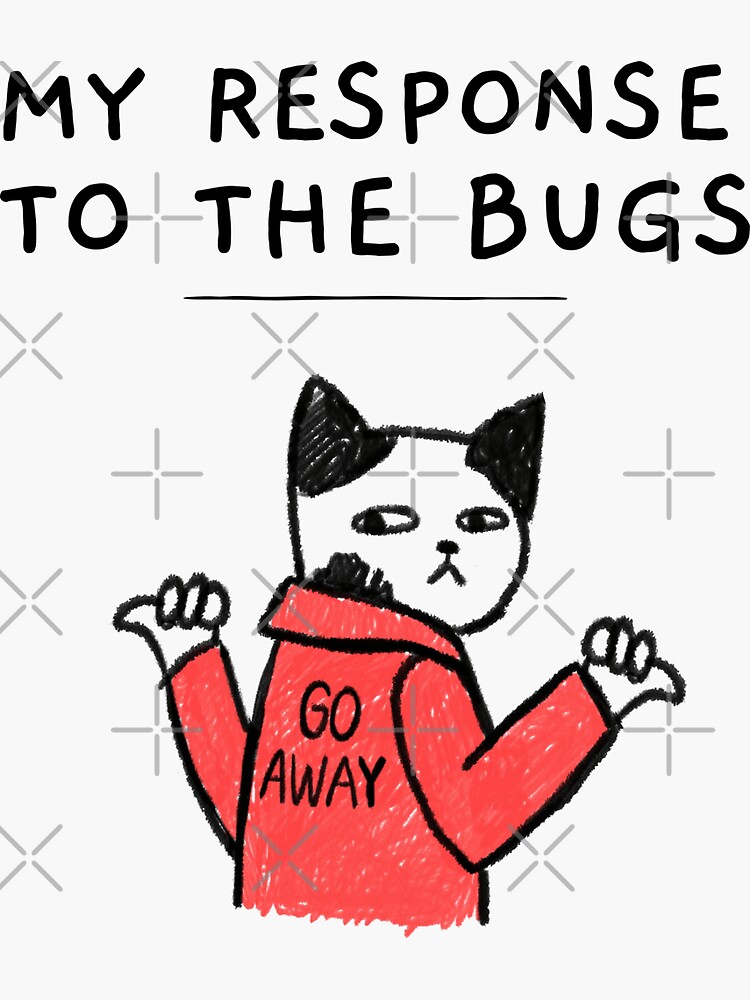 My Response To The Bugs Funny Debugging Meme Only Programming Geeks And Cool Backend And