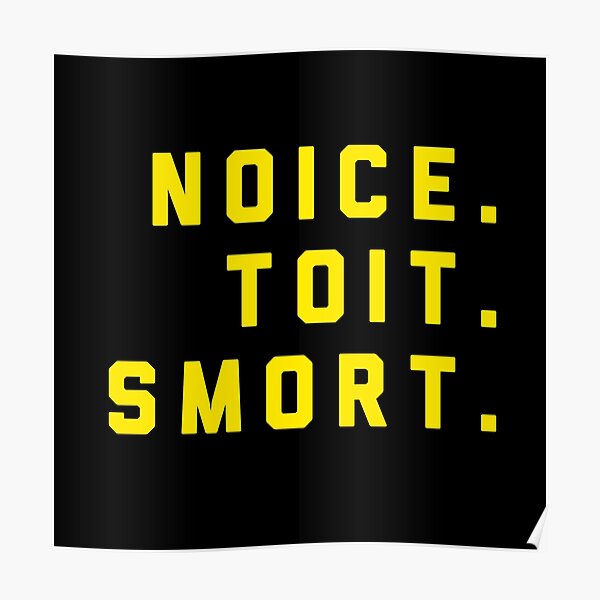 "B99 Noice" Poster for Sale by luciferado | Redbubble