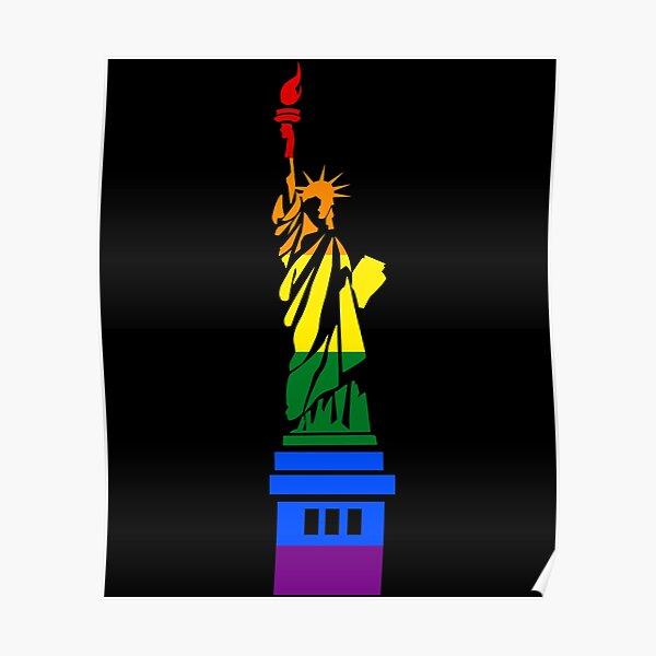 Lgbt Statue Of Liberty Pride Rainbow Liberty For Everybody Poster By