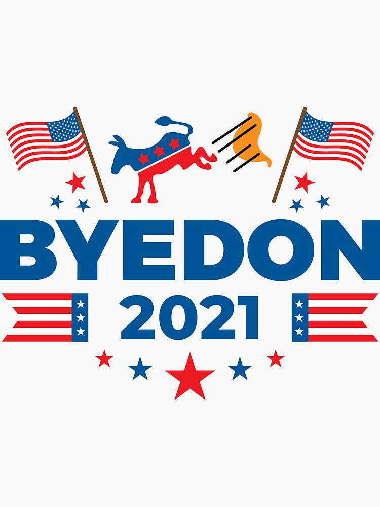 "Byedon 2021" Sticker by JennyBee7 | Redbubble