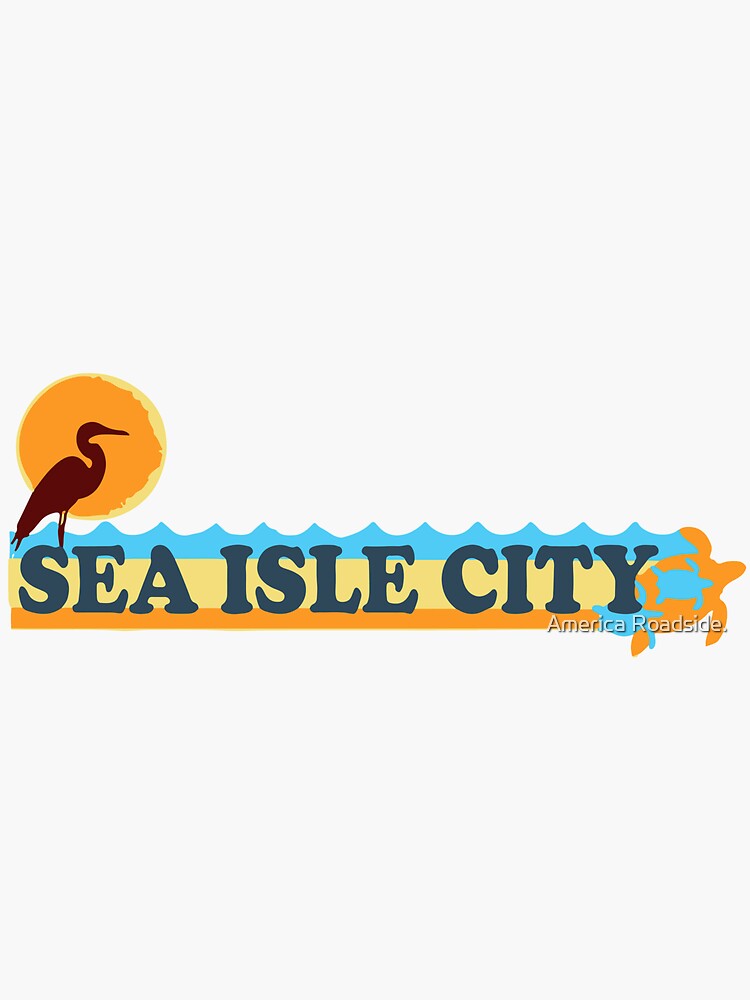 "Sea Isle - New Jersey." Sticker for Sale by America Roadside. | Redbubble