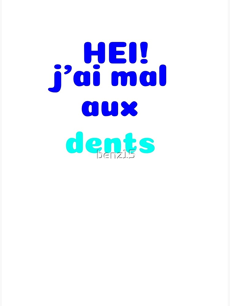 Poster « Masque humour drole hei j'ai mal aux dent », par benz15 ... Poster « Masque humour drole hei j'ai mal aux dent », par benz15 ...