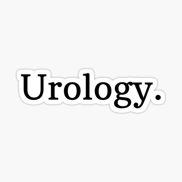 "Urology." Sticker by MedTeesNow | Redbubble