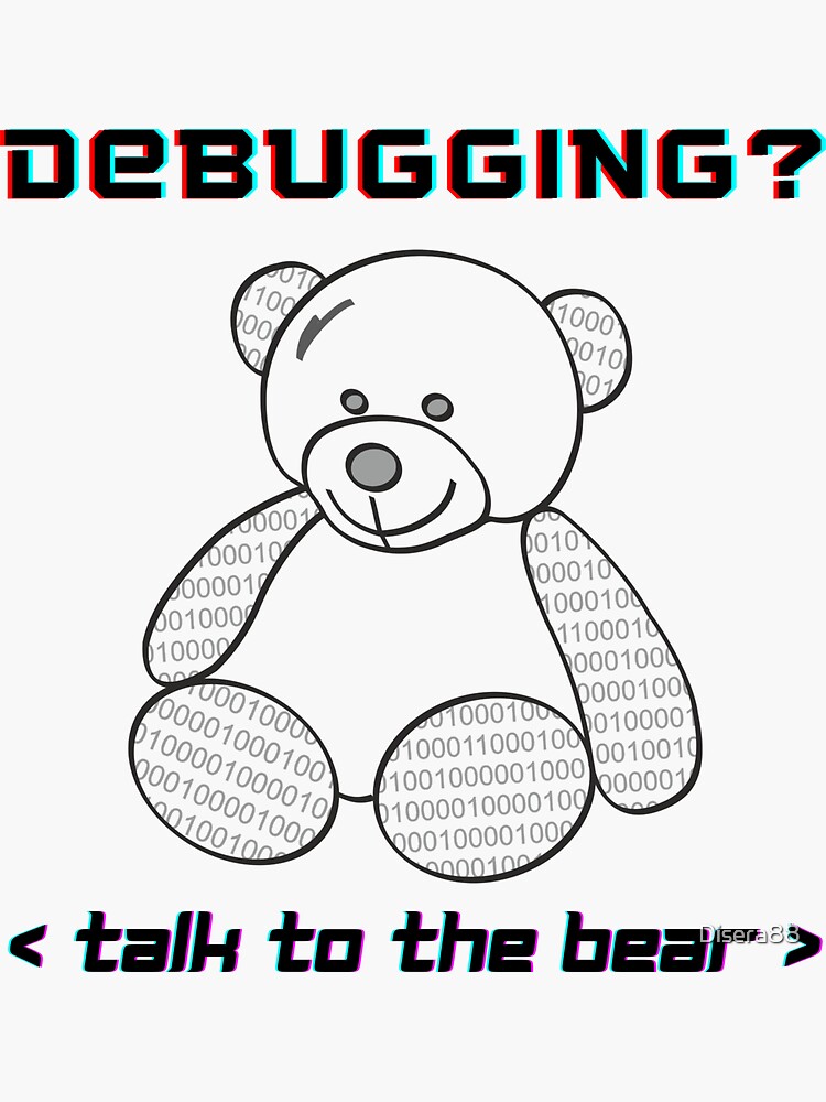 "Debugging? Talk to the Bear " Sticker for Sale by Disera88 | Redbubble
