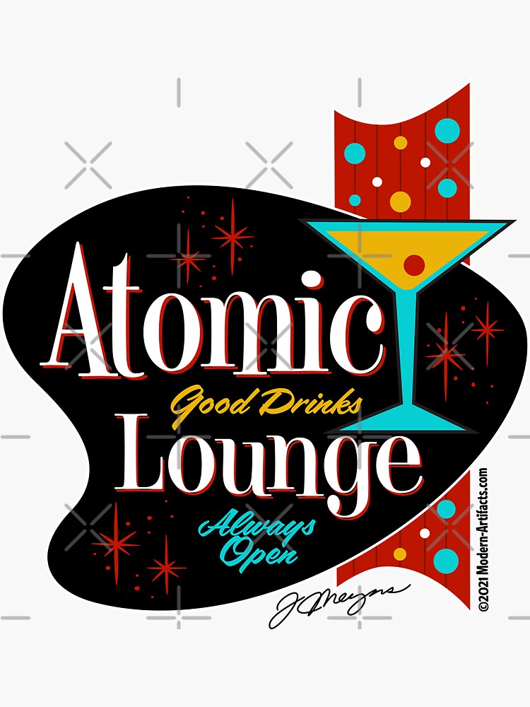 "ATOMIC LOUNGE" Sticker for Sale by Mod-Artifacts | Redbubble