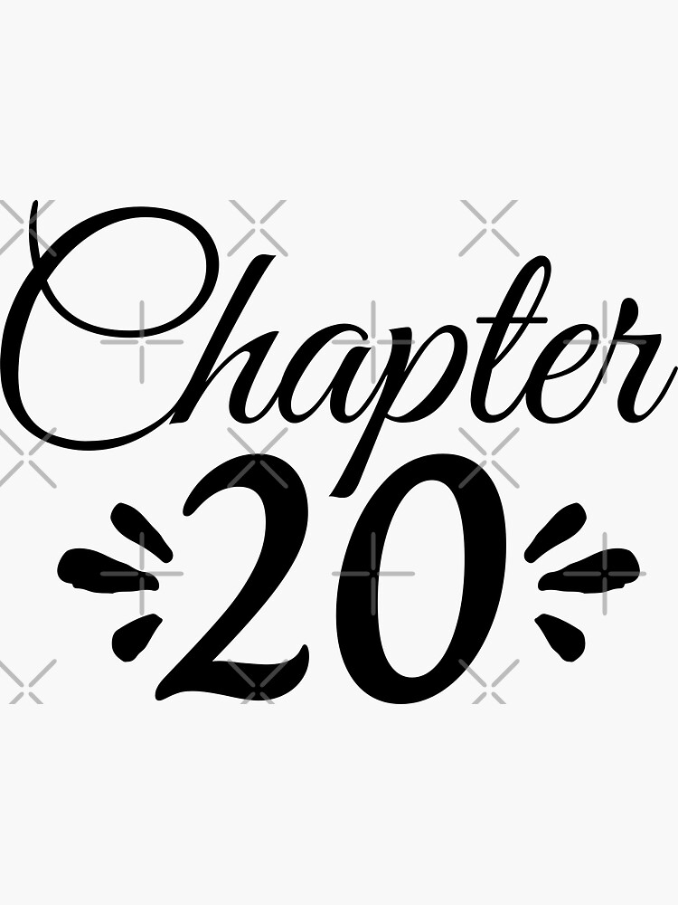 "Chapter 20" Sticker for Sale by MariesDesigns11 | Redbubble