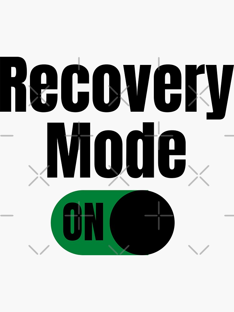 "Recovery Mode On, get well soon" Sticker for Sale by BlackAble | Redbubble