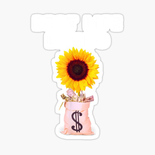 "best life living" Sticker by markbauch | Redbubble