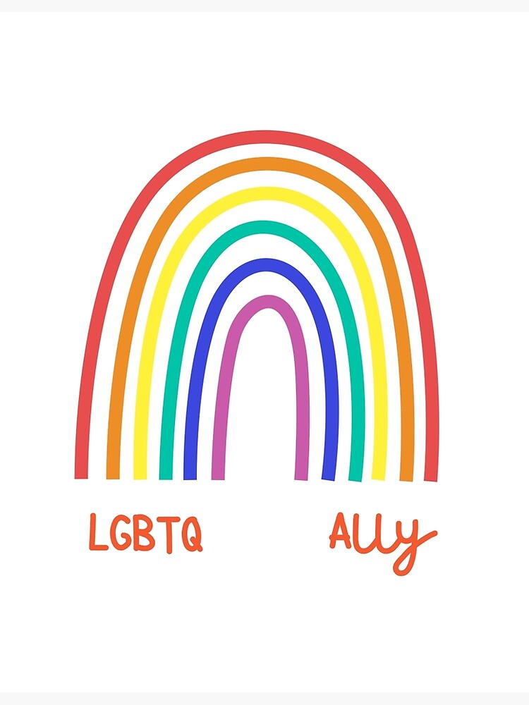 "LGBTQ Ally" Poster for Sale by EvandLinasShop | Redbubble