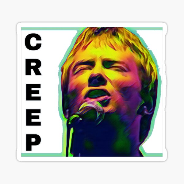Radiohead Creep Stickers | Redbubble