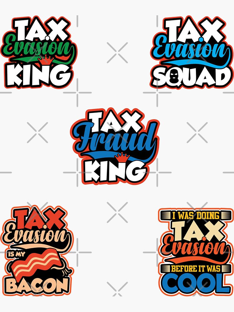 "Tax Evasion 5 Pack Stickers" Sticker for Sale by GravitiTees | Redbubble
