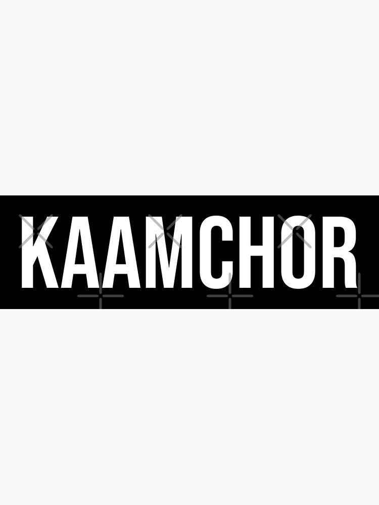 "Kaamchor Indian Slang" Poster for Sale by Soursoul99 | Redbubble