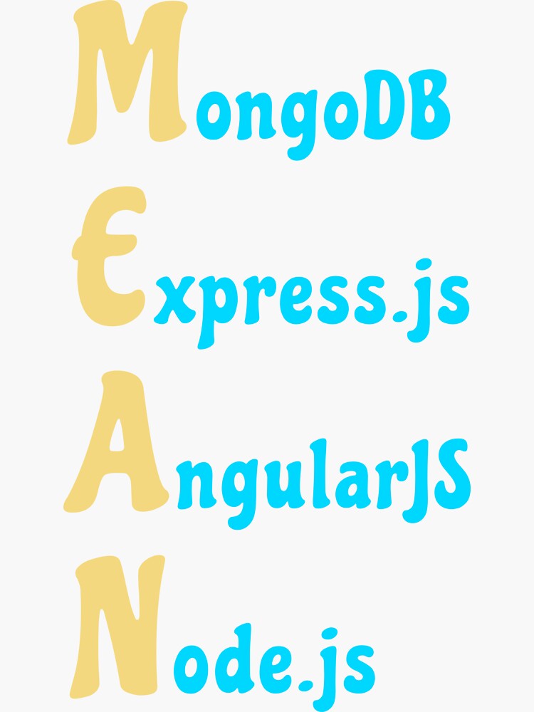 "MEAN Stack - Tech Stack" Sticker for Sale by Mechashadow | Redbubble