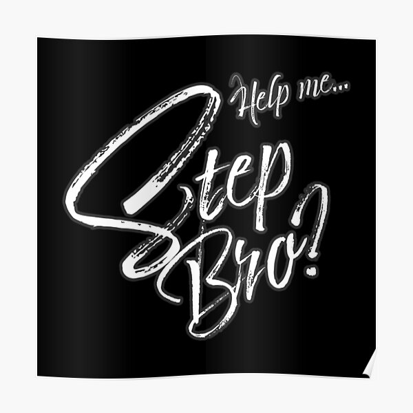 Step Sister Posters | Redbubble