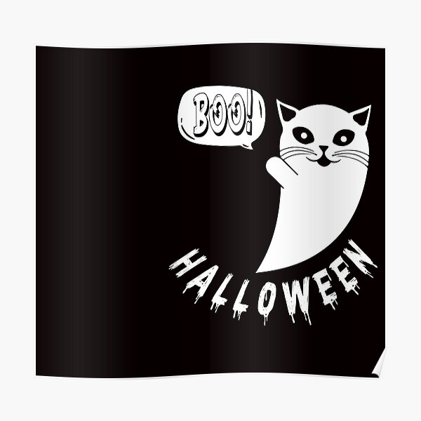 "Scary Cat Ghost waving his hand BOO funny Halloween " Poster for Sale ...