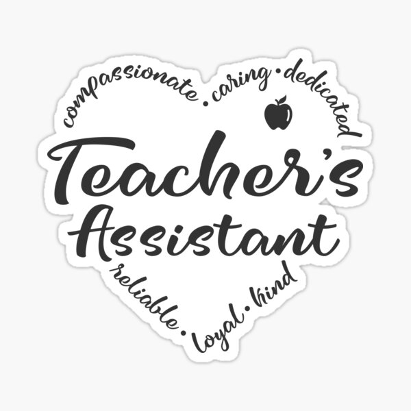 "Teacher's assistant, aide, teachers aid" Sticker by brackerdesign ...