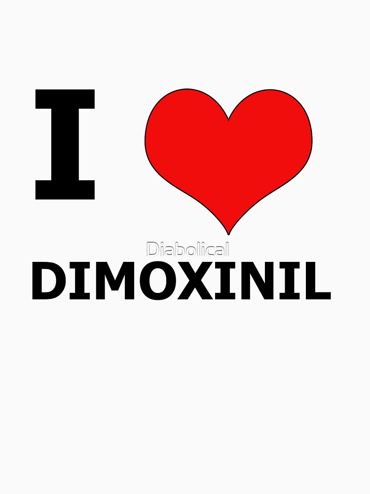 "I Heart Dimoxinil" T-shirt for Sale by Diabolical | Redbubble ...