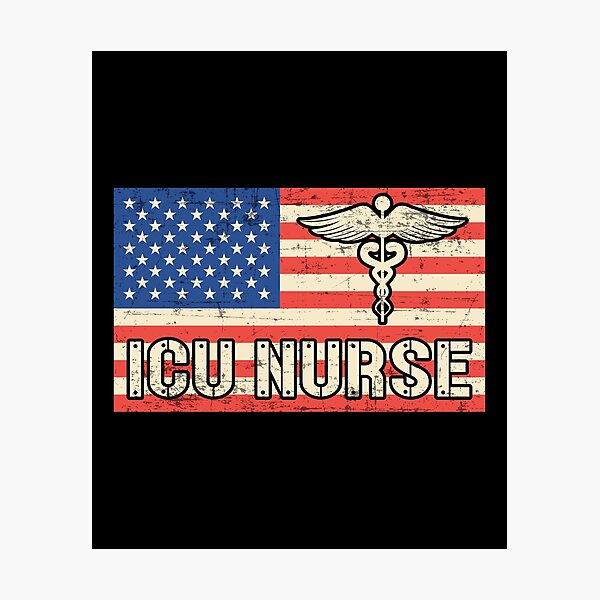 "ICU Nurse Medicine Emergency American Flag Funny" Photographic Print ...