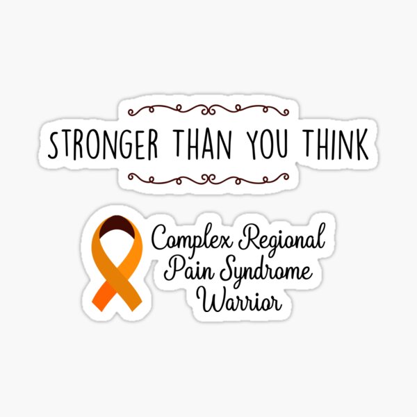 "CRPS Warrior, CRPS Awareness, Complex regional pain syndrome" Sticker ...