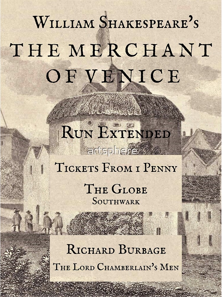 "William Shakespeare ~ The Merchant of Venice ~ The Globe Theatre ...