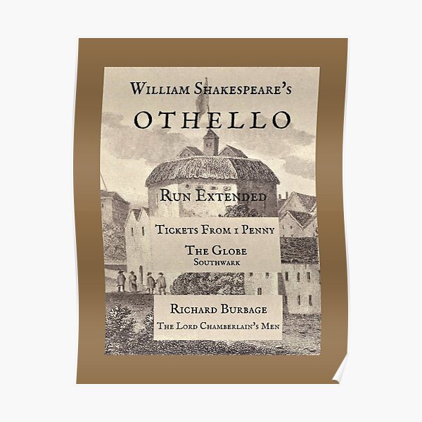 "William Shakespeare ~ Othello ~ The Globe Theatre Fantasy Poster ...