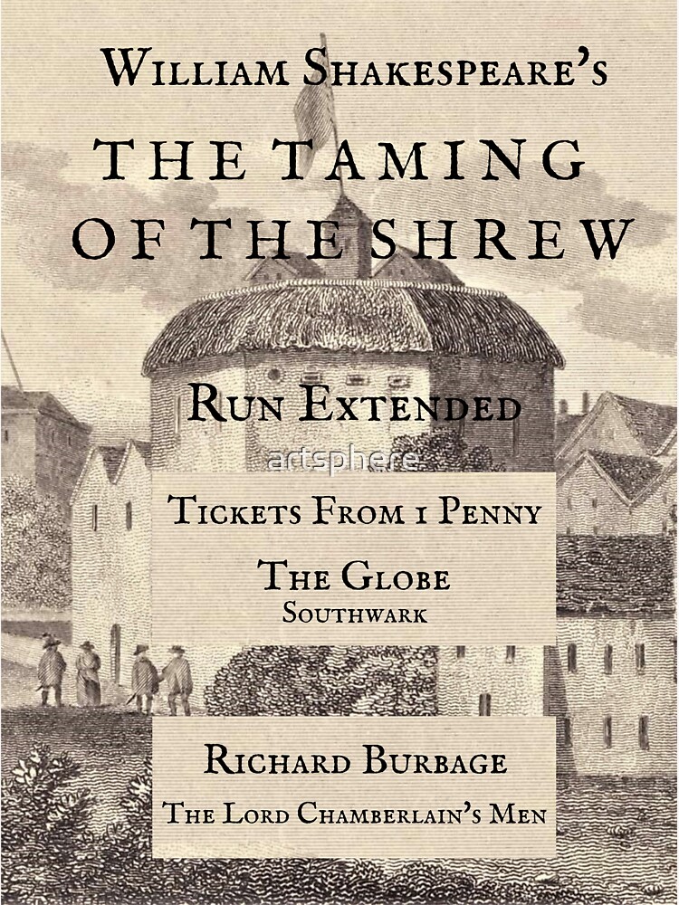 "William Shakespeare ~ The Taming of the Shrew ~ The Globe Theatre ...