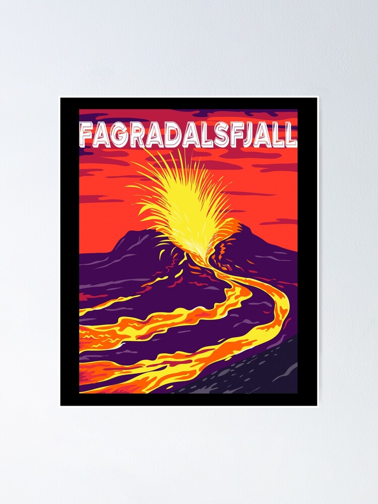 "Fagradalsfjall Iceland Volcano Eruption" Poster for Sale by ...