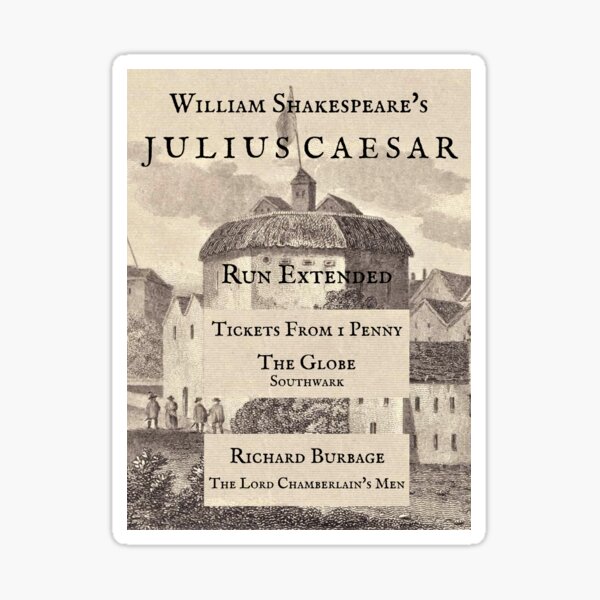 "William Shakespeare ~ Julius Caesar ~ The Globe Theatre Fantasy Poster ...
