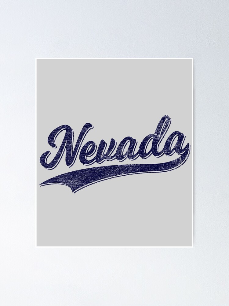 "STATE OF NEVADA CURSIVE TEXT (DISTRESSED BLUE )" Poster for Sale by ...