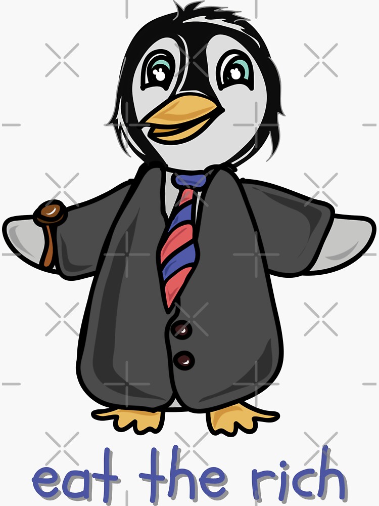 "Eat the Rich Business Penguin" Sticker for Sale by sonnetandsloth ...