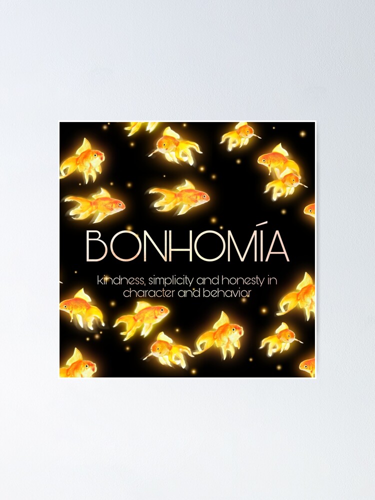 "BONHOMÍA " Poster by LuxuryStore04 | Redbubble