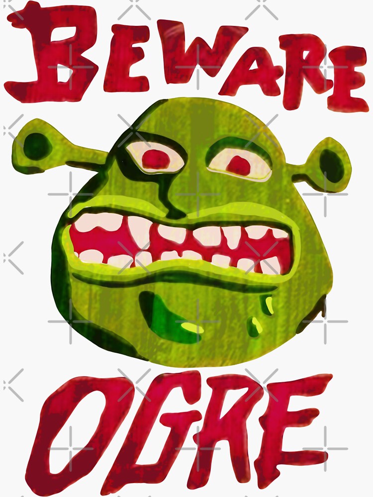 Pegatina «Cuidado Ogro | Shrek Beware Ogre » de mavydesigns | Redbubble