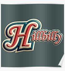 Hillbilly Posters | Redbubble