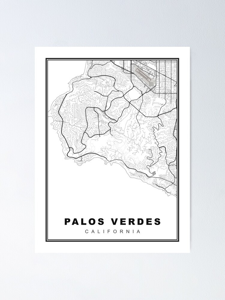 "Palos Verdes Map" Poster for Sale by Tamas Das | Redbubble