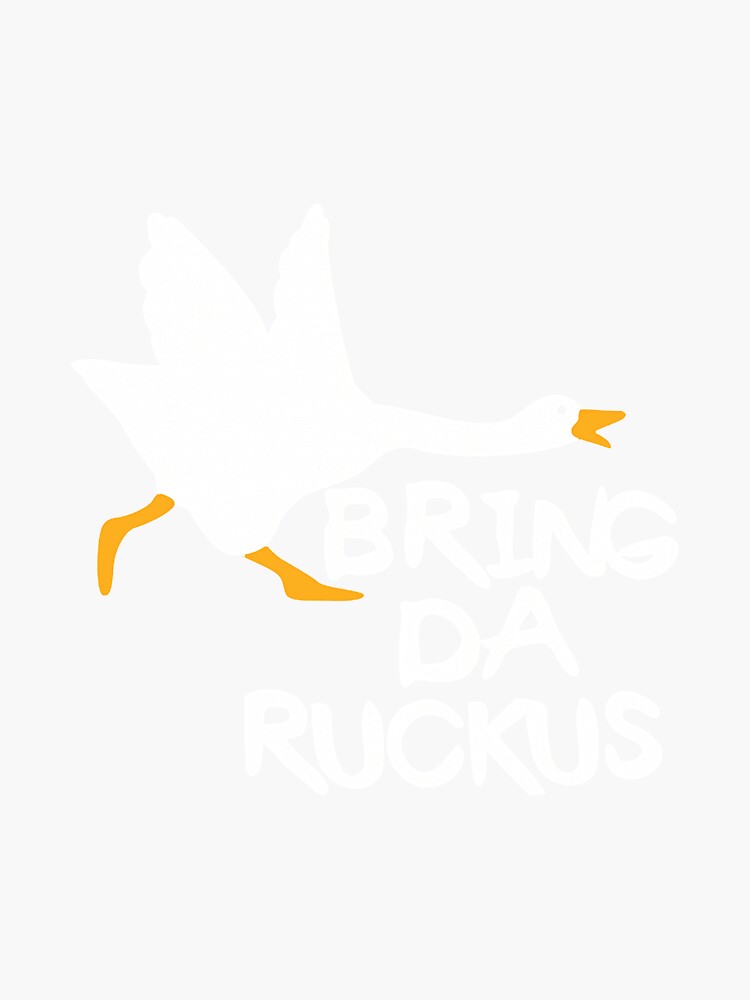 "Bring Da Ruckus" Sticker for Sale by lamchozui | Redbubble