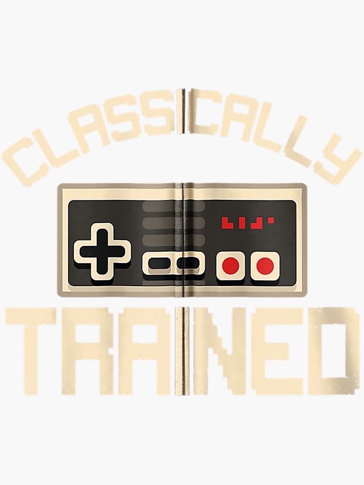 "Classically Trained Video Game Retro Vintage Distressed" Sticker for ...