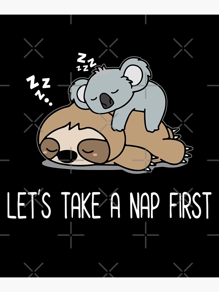 "Lets Take A Nap First Sleeping Lazy Sloth With Baby Koala Mama Bear ...