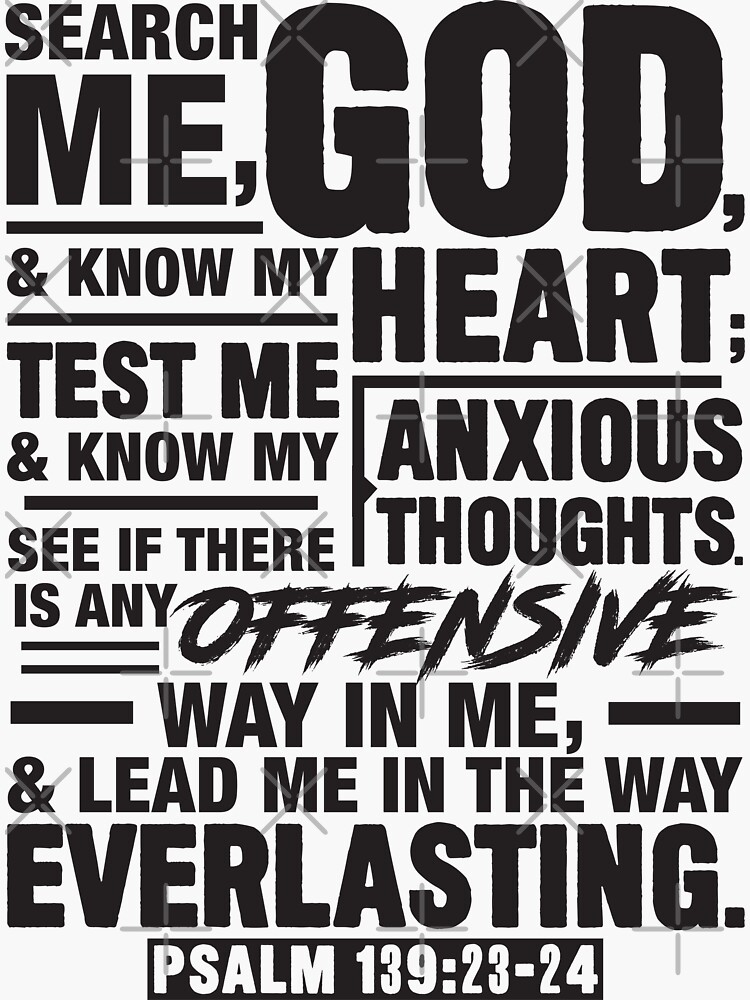 "Psalm 139:23-24" Sticker by plushism | Redbubble