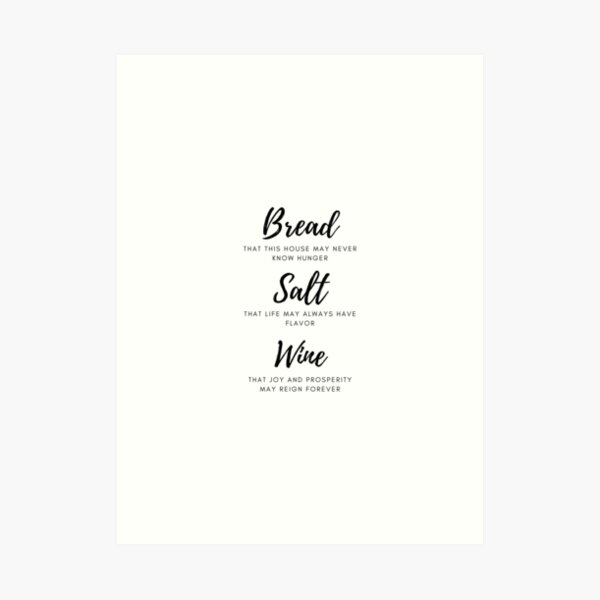 "Bread Salt Wine quote blessing" Art Print for Sale by MikeMintMerch ...