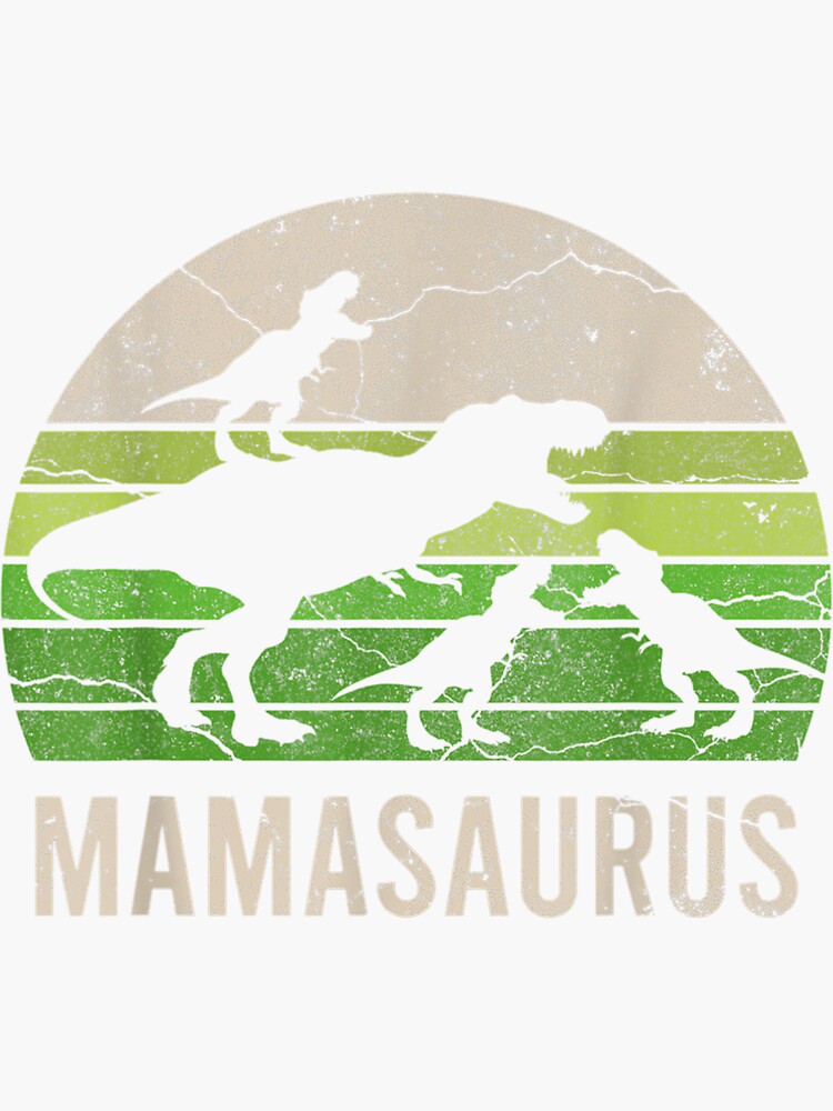 "Mamasaurus" Sticker by SebastianViking | Redbubble
